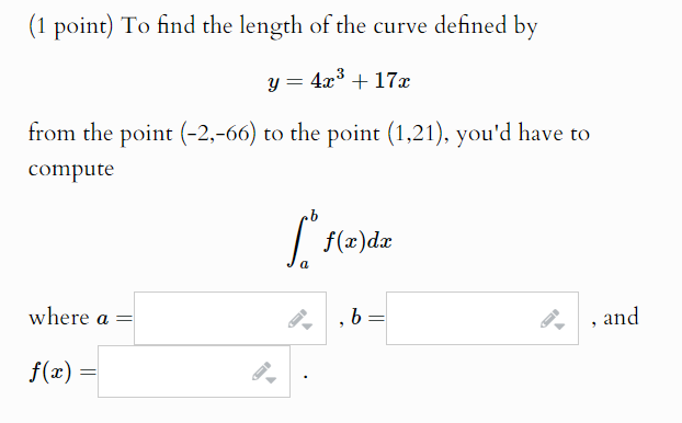 Solved (1 ﻿point) ﻿To find the length of the curve defined | Chegg.com