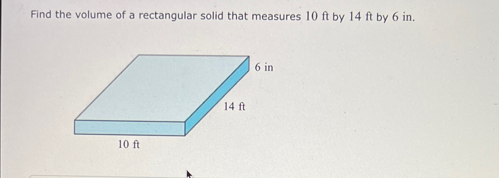 Solved Find the volume of a rectangular solid that measures | Chegg.com