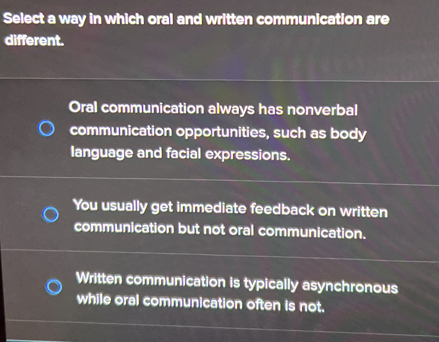 Solved Select a way in which oral and written communication | Chegg.com