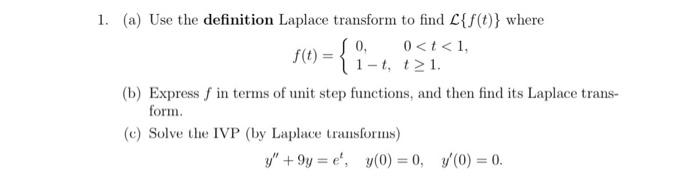 Solved (a) Use the definition Laplace transform to find | Chegg.com