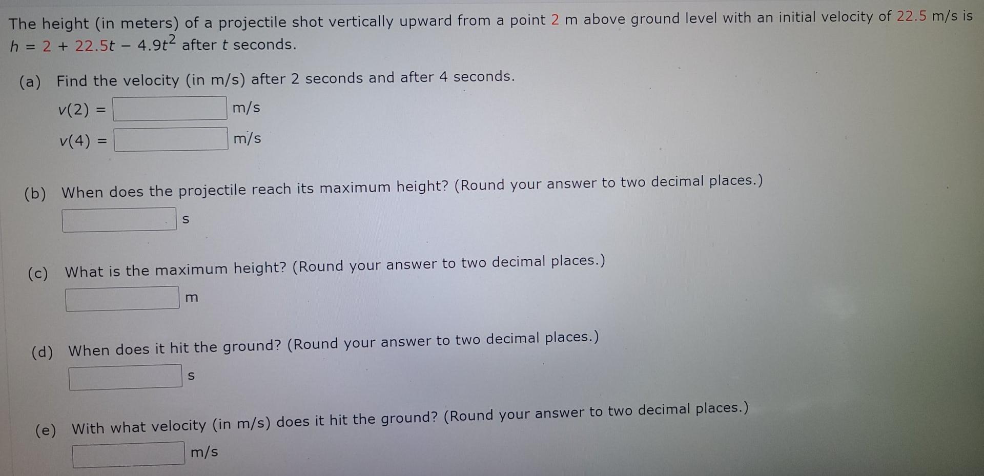 Solved The height (in meters) of a projectile shot | Chegg.com