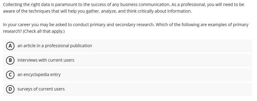 Solved Collecting the right data is paramount to the success | Chegg.com