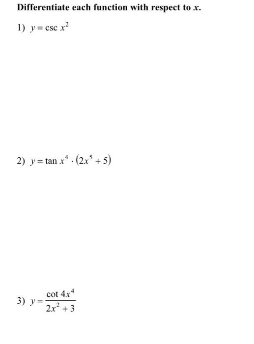 Solved Differentiate each function with respect to x. 1) | Chegg.com