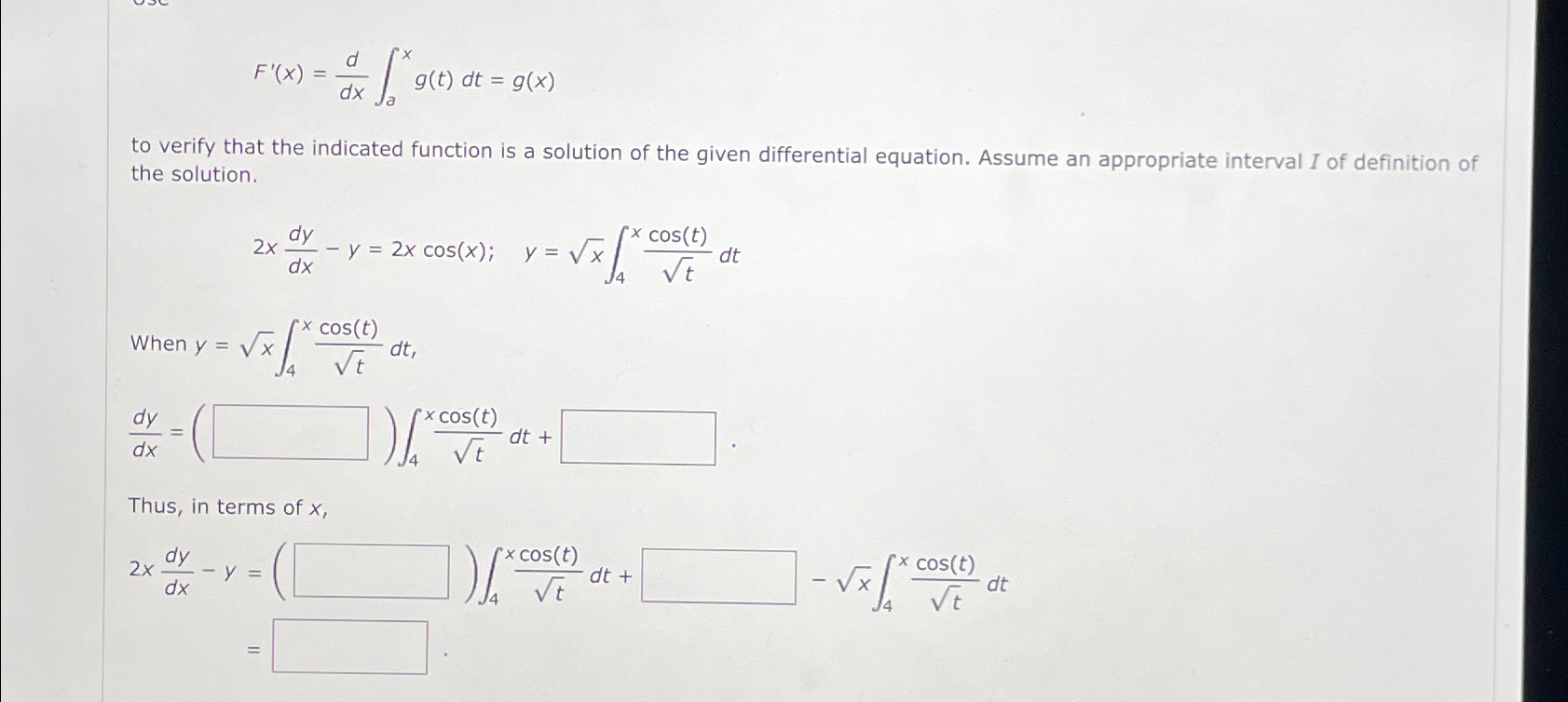 Solved F^(')(x)=(d)/(dx)\\\\int_a^x g(t)dt=g(x)\\nto verify | Chegg.com Solved F^(')(x)=(d)/(dx)\\\\int_a^x g(t)dt=g(x)\\nto verify | Chegg.com