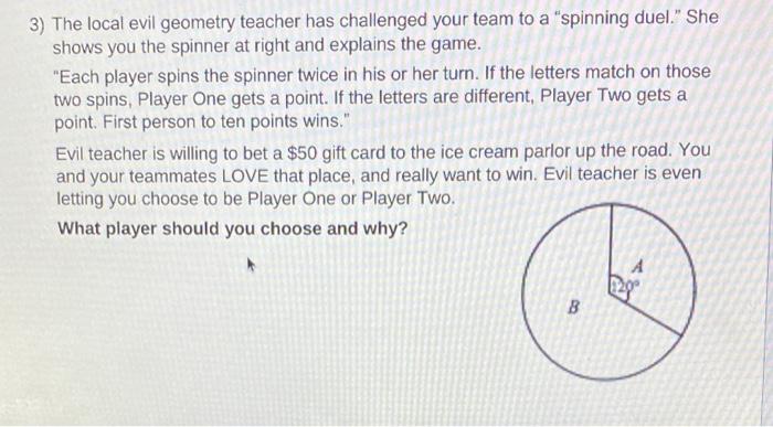 Solved 3) The local evil geometry teacher has challenged | Chegg.com