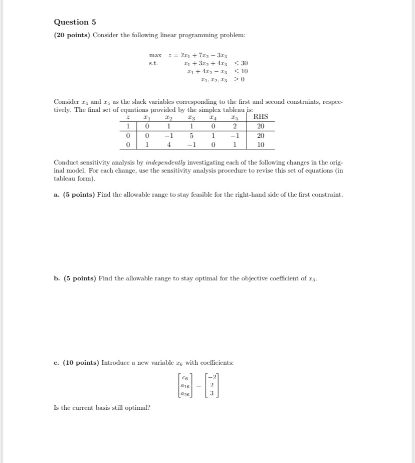 Solved Question 5(20 points) Consider the following linear | Chegg.com Solved Question 5(20 points) Consider the following linear | Chegg.com