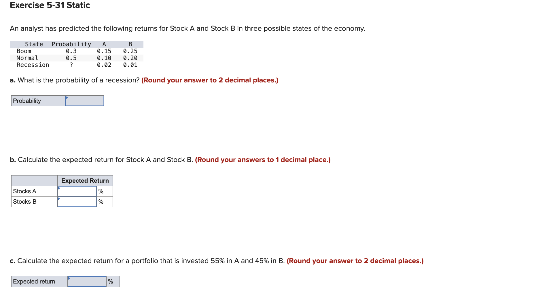 Solved Exercise 5-31 ﻿StaticAn analyst has predicted the | Chegg.com