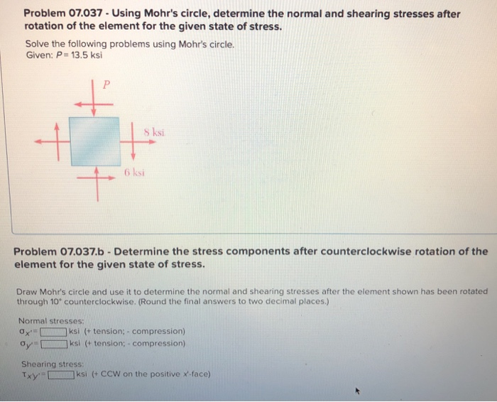 Solved Problem 07.037. Using Mohr's circle, determine the | Chegg.com