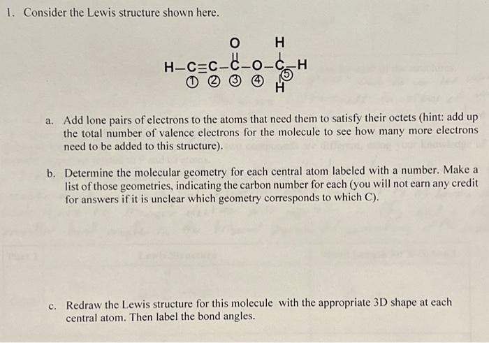 Solved 1. Consider the Lewis structure shown here. a. Add | Chegg.com