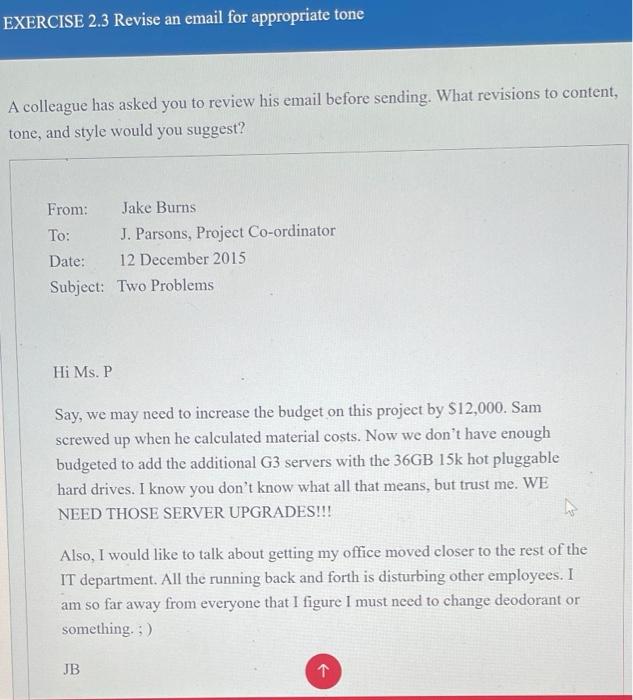 EXERCISE 2.3 Revise an email for appropriate tone A | Chegg.com