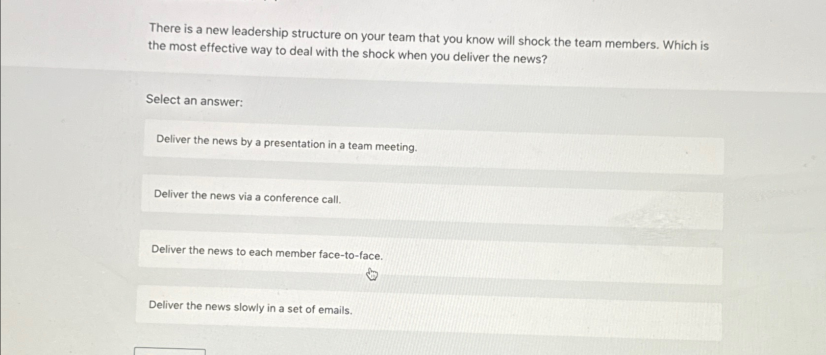 Solved There is a new leadership structure on your team that | Chegg.com