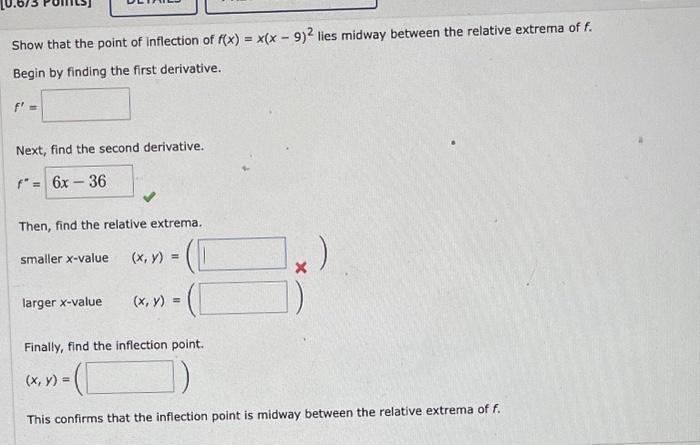 Solved Show that the point of inflection of f(x)=x(x−9)2 | Chegg.com