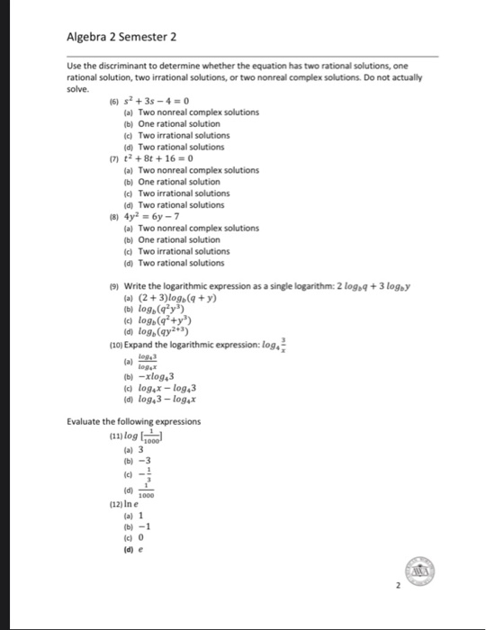 Solved Algebra 2 Semester 2 Use the discriminant to | Chegg.com