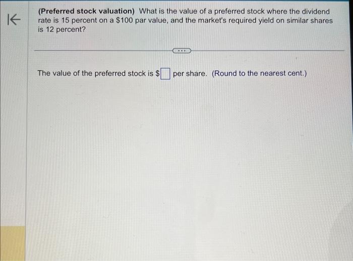 Solved (Preferred stock valuation) What is the value of a | Chegg.com