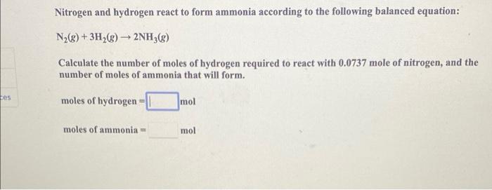 Solved Nitrogen and hydrogen react to form ammonia according | Chegg.com