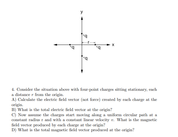 Solved Consider the situation above with four-point charges | Chegg.com