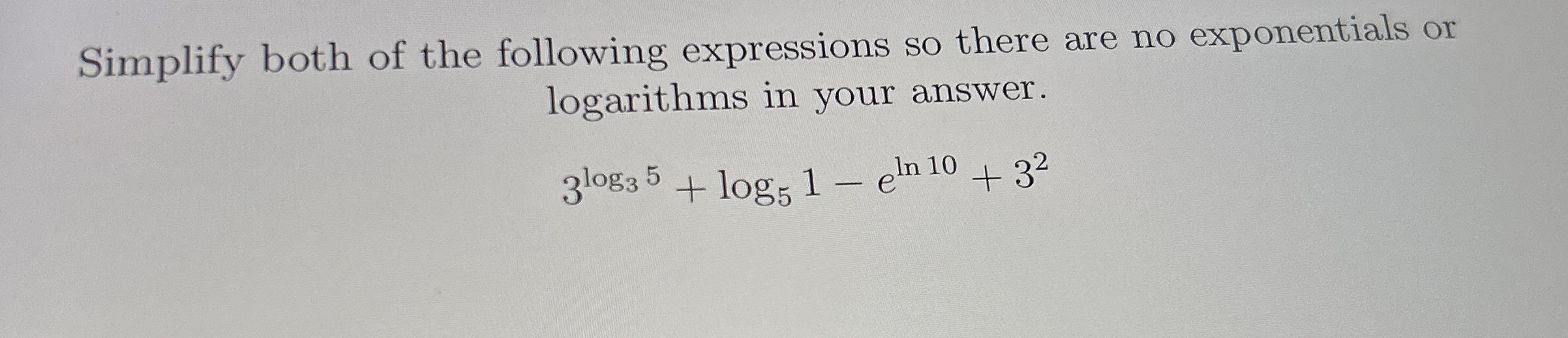 Solved by an EXPERT Simplify both of the following expressions so there | Chegg.com