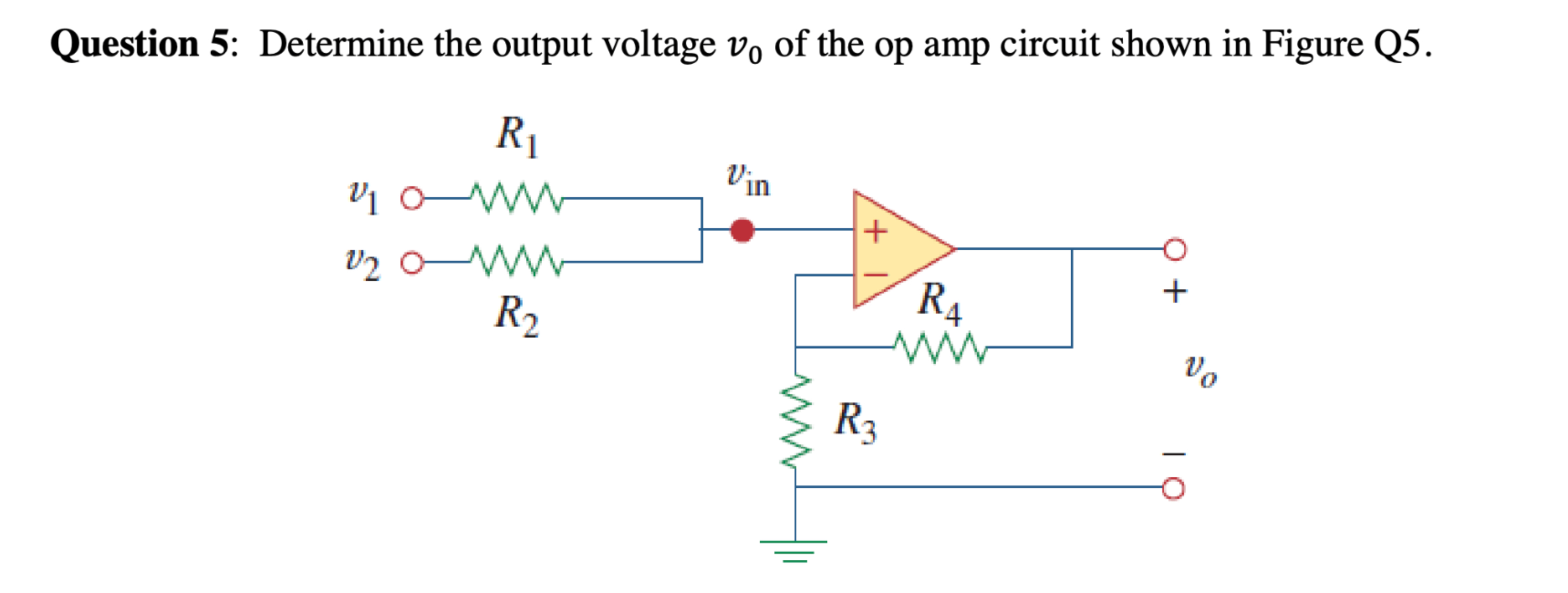 Solved Question 5: Determine the output voltage v0 ﻿of the | Chegg.com