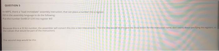 Solved QUESTIONS in MIPS, there a load immediate assembly | Chegg.com