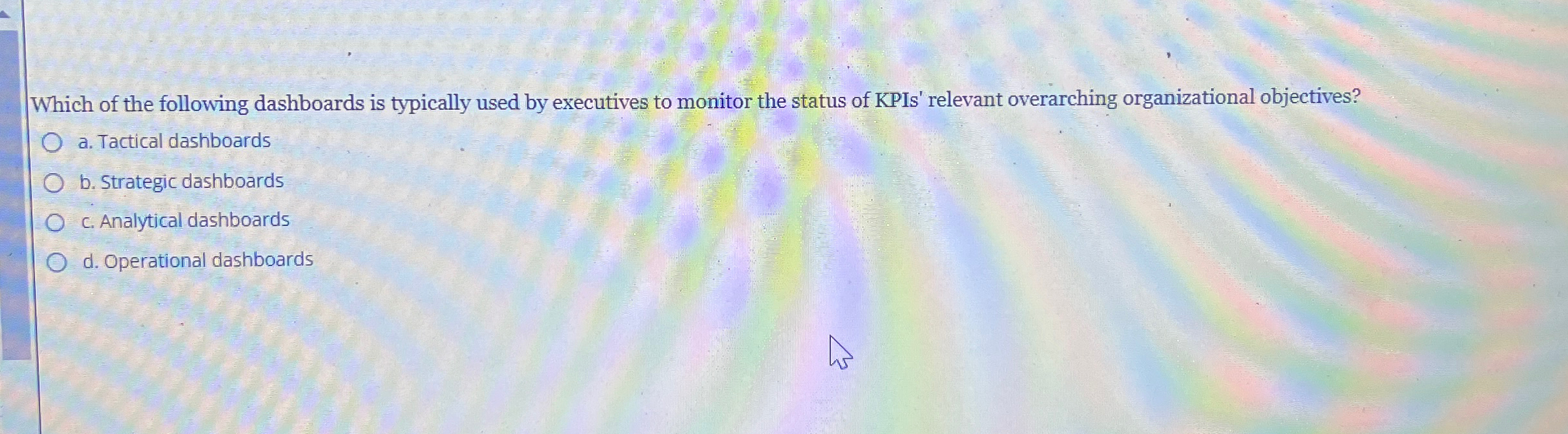 Solved Which of the following dashboards is typically used | Chegg.com