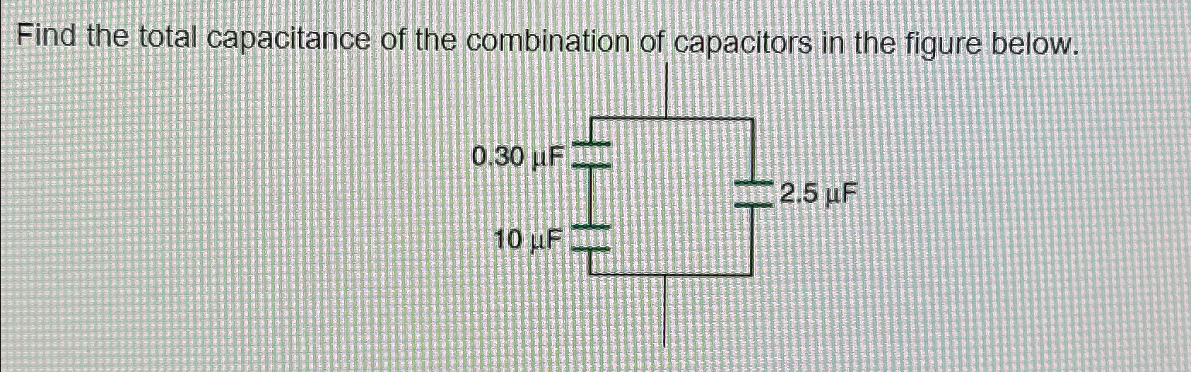 Solved Find the total capacitance of the combination of | Chegg.com