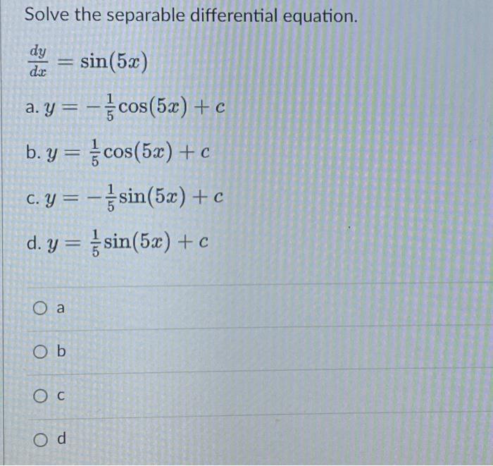 Solved Solve the separable differential equation. | Chegg.com