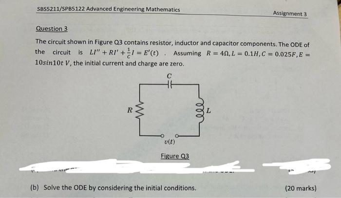 Solved The circuit shown in Figure Q3 contains resistor, | Chegg.com