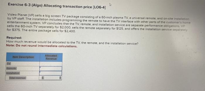 Solved Exercise 6-3 (Algo) Allocating transaction price | Chegg.com