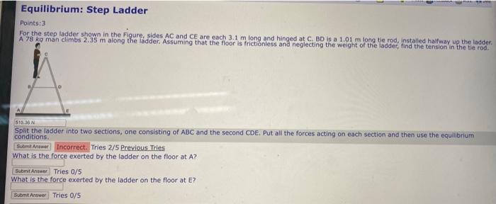 Solved Points:3 For the step ladder shown in the Figure, | Chegg.com