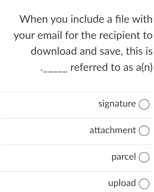 Solved When you include a file with your email for the | Chegg.com