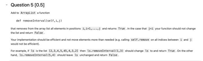 Solved Add To Arraylist A Function Def Removeinterval Self