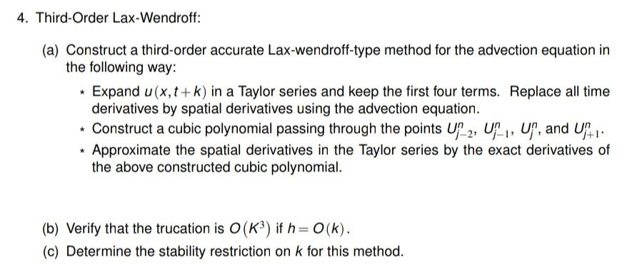 Solved Third-Order Lax-Wendroff: (a) Construct a third-order | Chegg.com