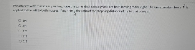 Solved Two objects with masses, m1 ﻿and m2, ﻿have the same | Chegg.com