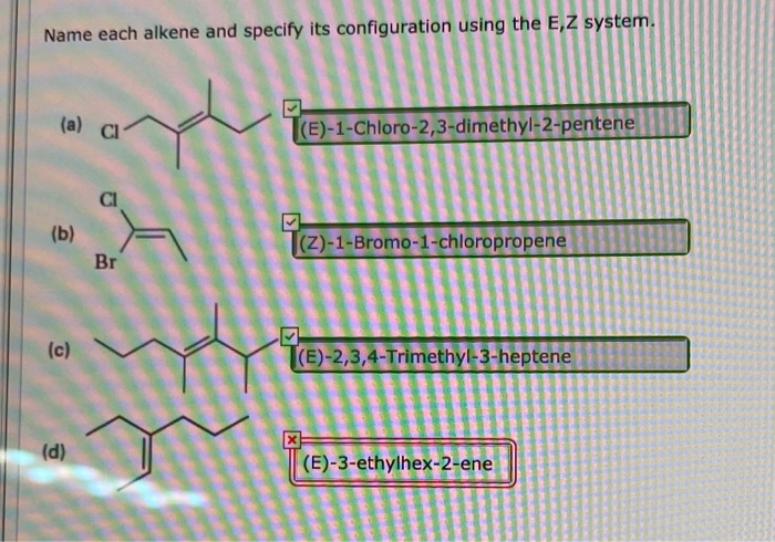 Name each alkene and specify its configuration using | Chegg.com