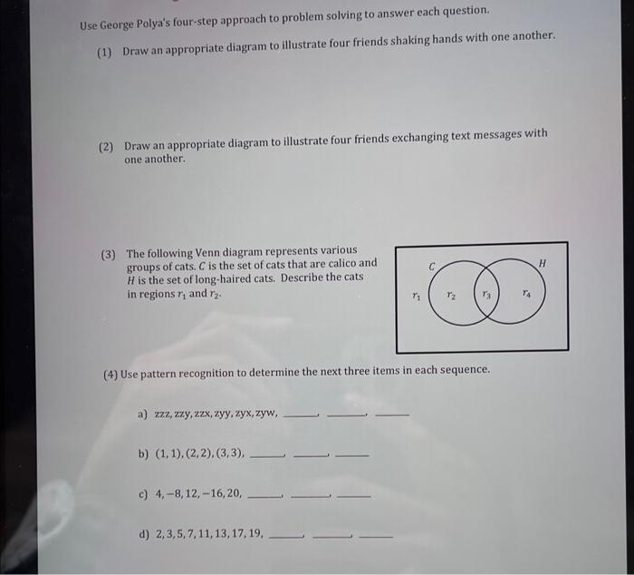 Solved Use George Polya's four-step approach to problem | Chegg.com