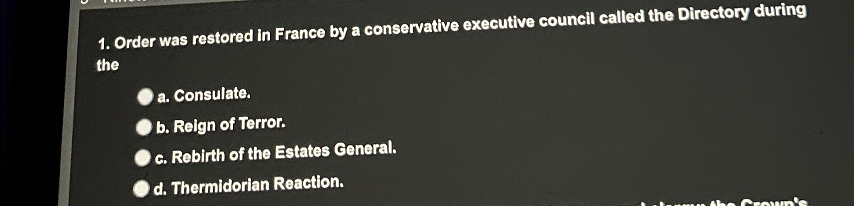 Solved Order was restored in France by a conservative | Chegg.com