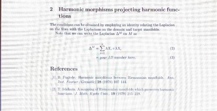 Harmonic morphisms projecting harmonic functions to | Chegg.com