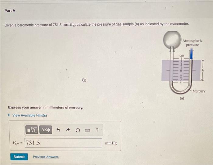 Solved Given a barometric pressure of 751.5mmHg, calculate | Chegg.com