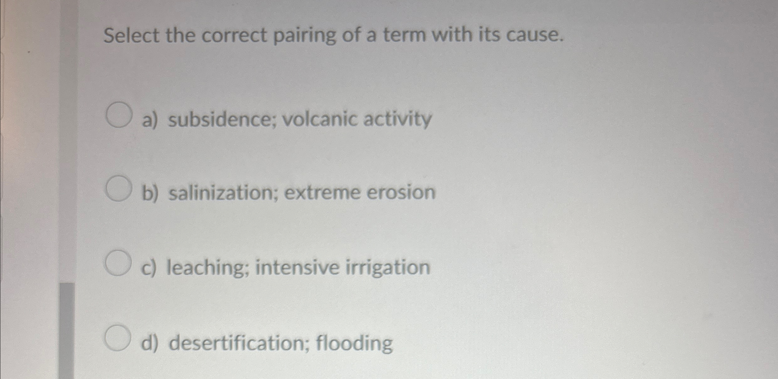 Solved Select the correct pairing of a term with its | Chegg.com