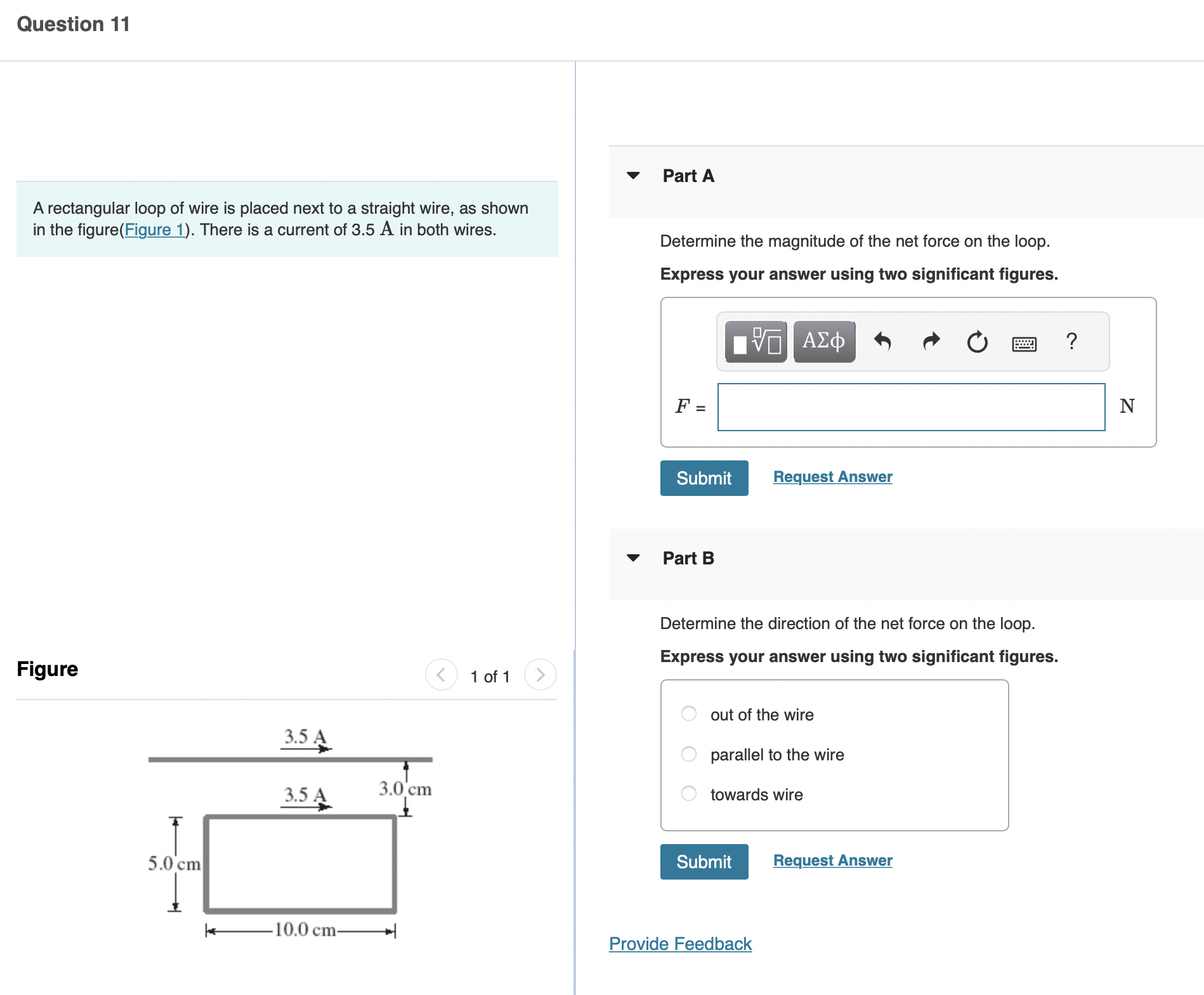 Solved A rectangular loop of wire is placed next to a | Chegg.com