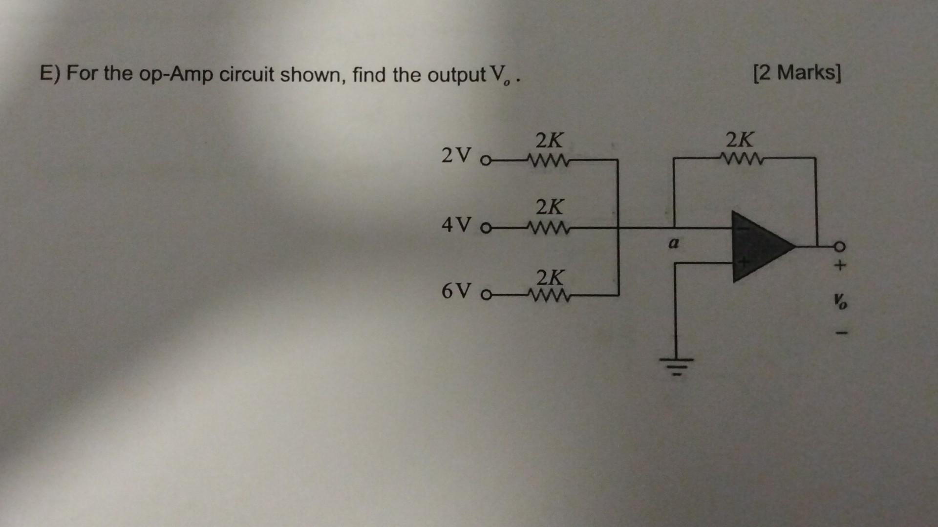 Solved E) For the op-Amp circuit shown, find the output Vo. | Chegg.com