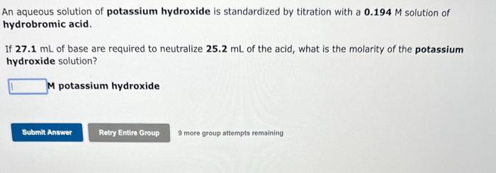 Solved An aqueous solution of potassium hydroxide is | Chegg.com