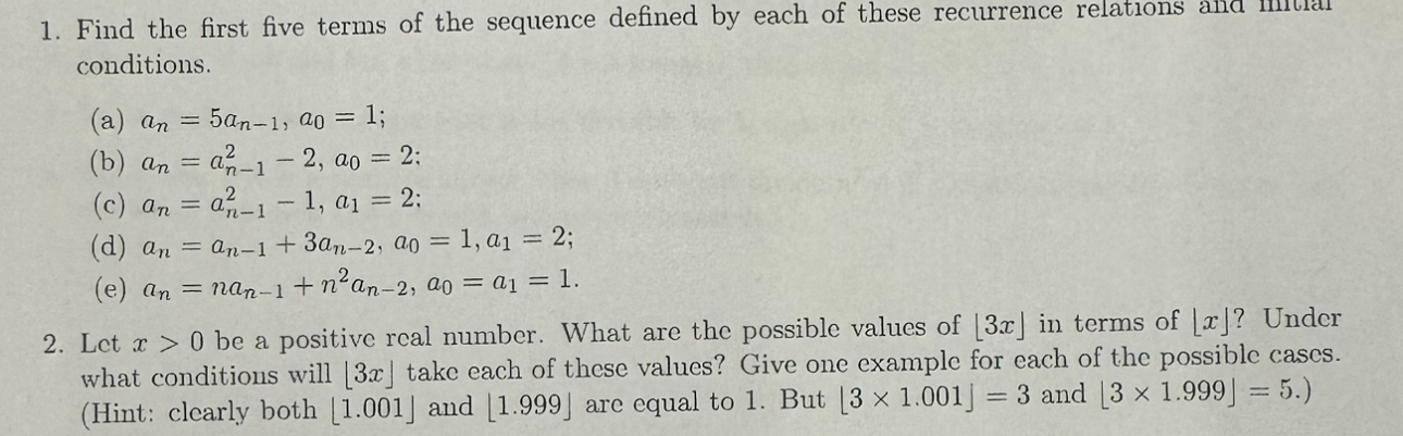 Solved Find the first five terms of the sequence defined by | Chegg.com
