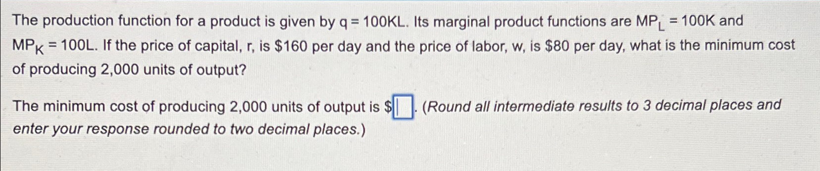 Solved The production function for a product is given by | Chegg.com