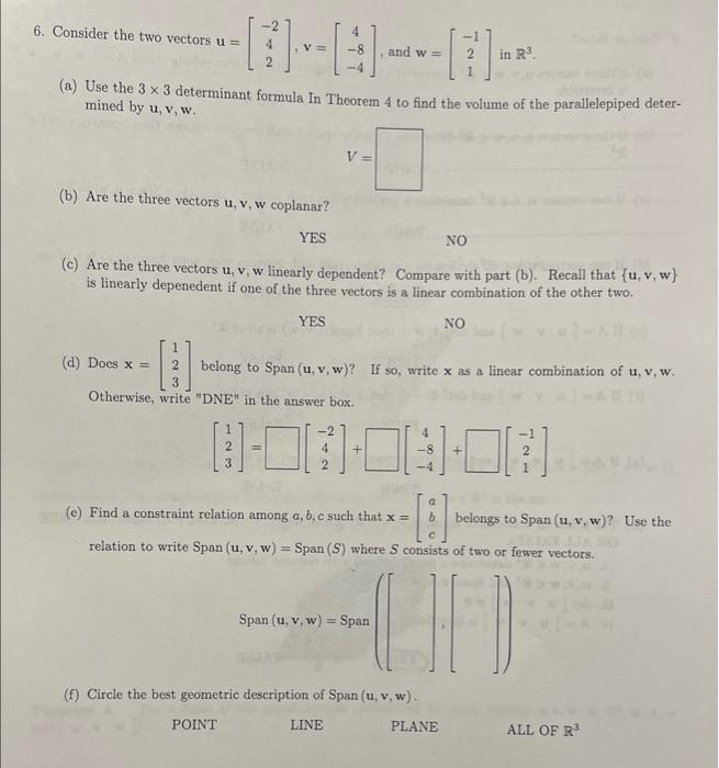 Solved 6. Consider the two vectors u=⎣⎡−242⎦⎤,v=⎣⎡4−8−4⎦⎤, | Chegg.com