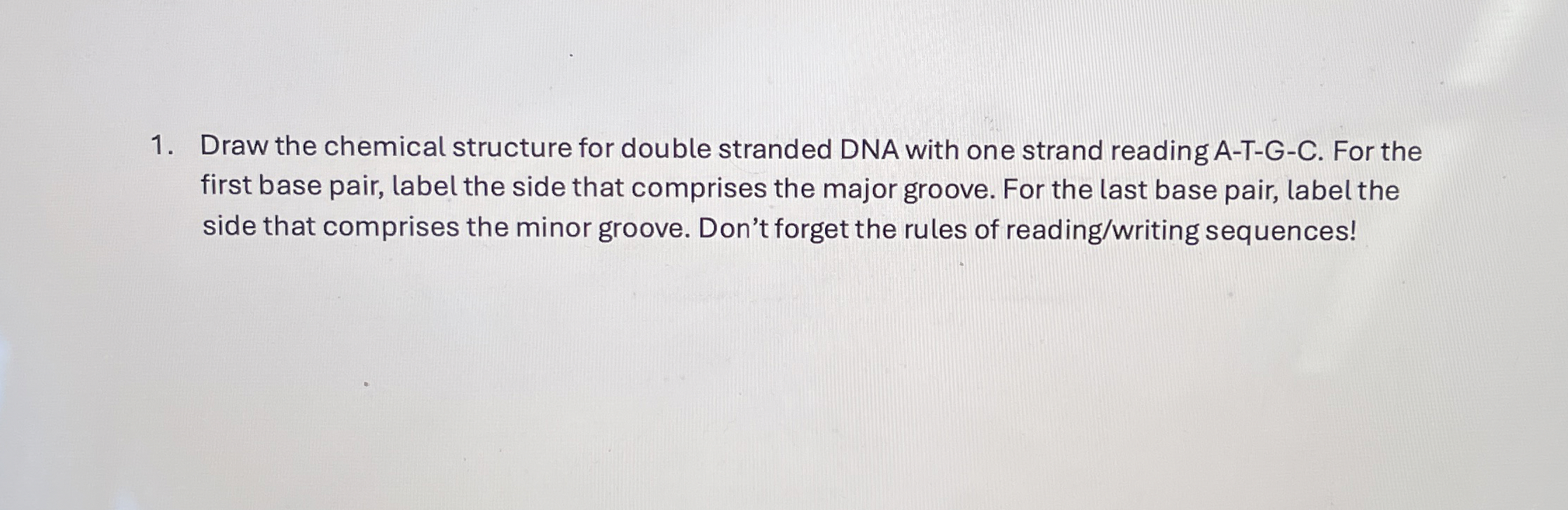 Solved Draw the chemical structure for double stranded DNA | Chegg.com