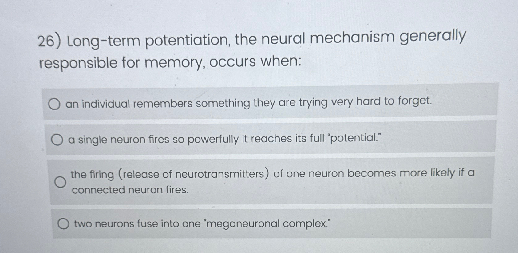 Solved Long-term potentiation, the neural mechanism | Chegg.com