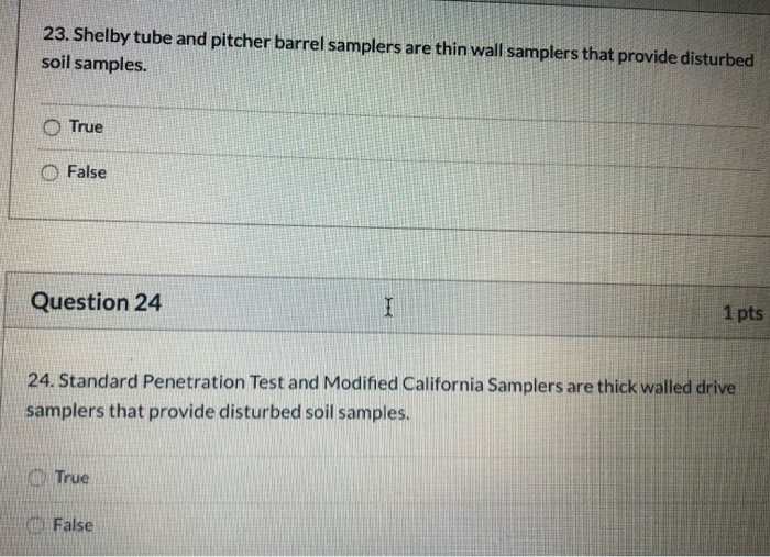 23. Shelby tube and pitcher barrel samplers are thin | Chegg.com