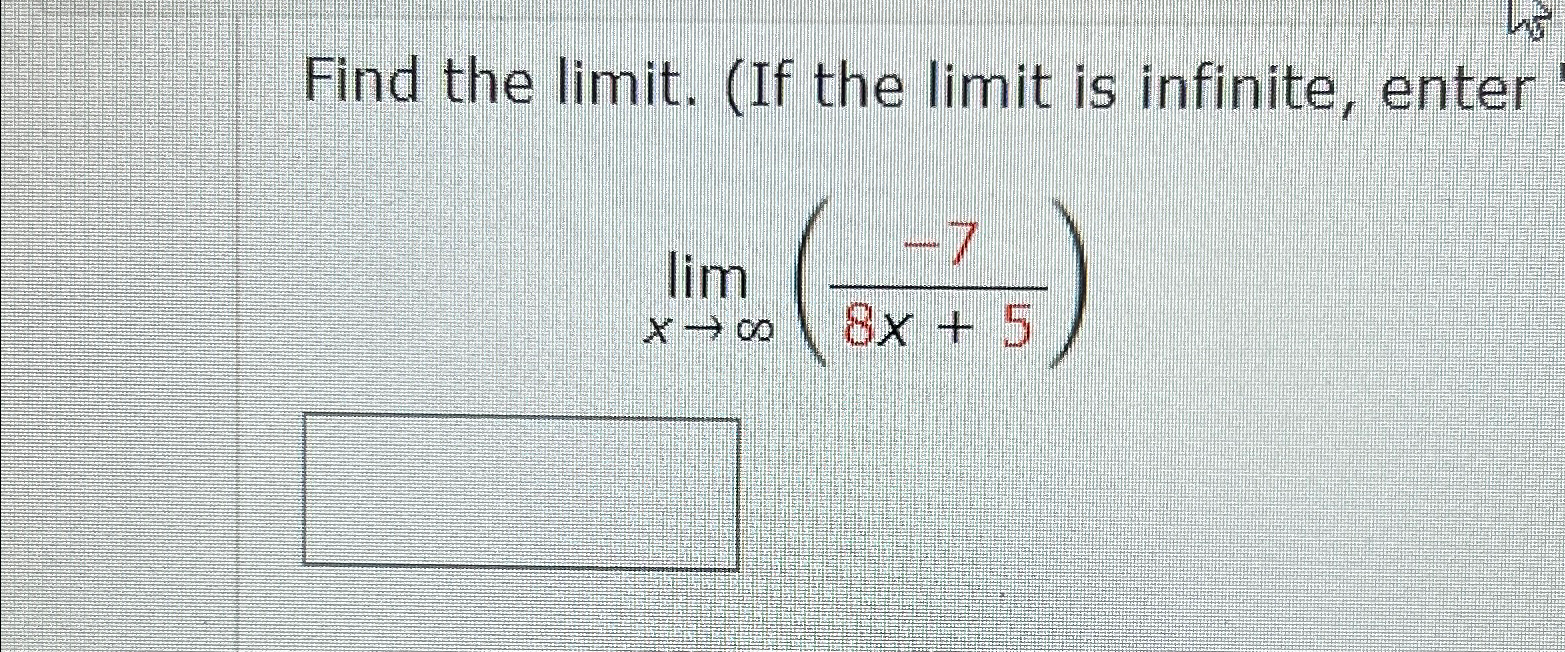 Solved Find the limit. (If the limit is infinite, | Chegg.com
