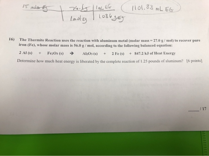 Solved the thermite reaction uses the reaction with aluminum | Chegg.com